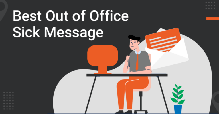 Medical Leave Out of Office Message - Find Best Sick Message Templates ...