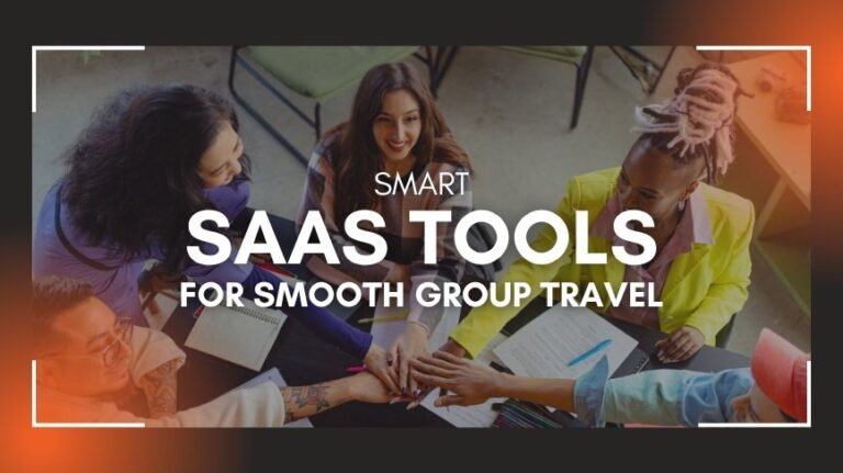 Group Travel Itinerary Made Easy with SaaS
